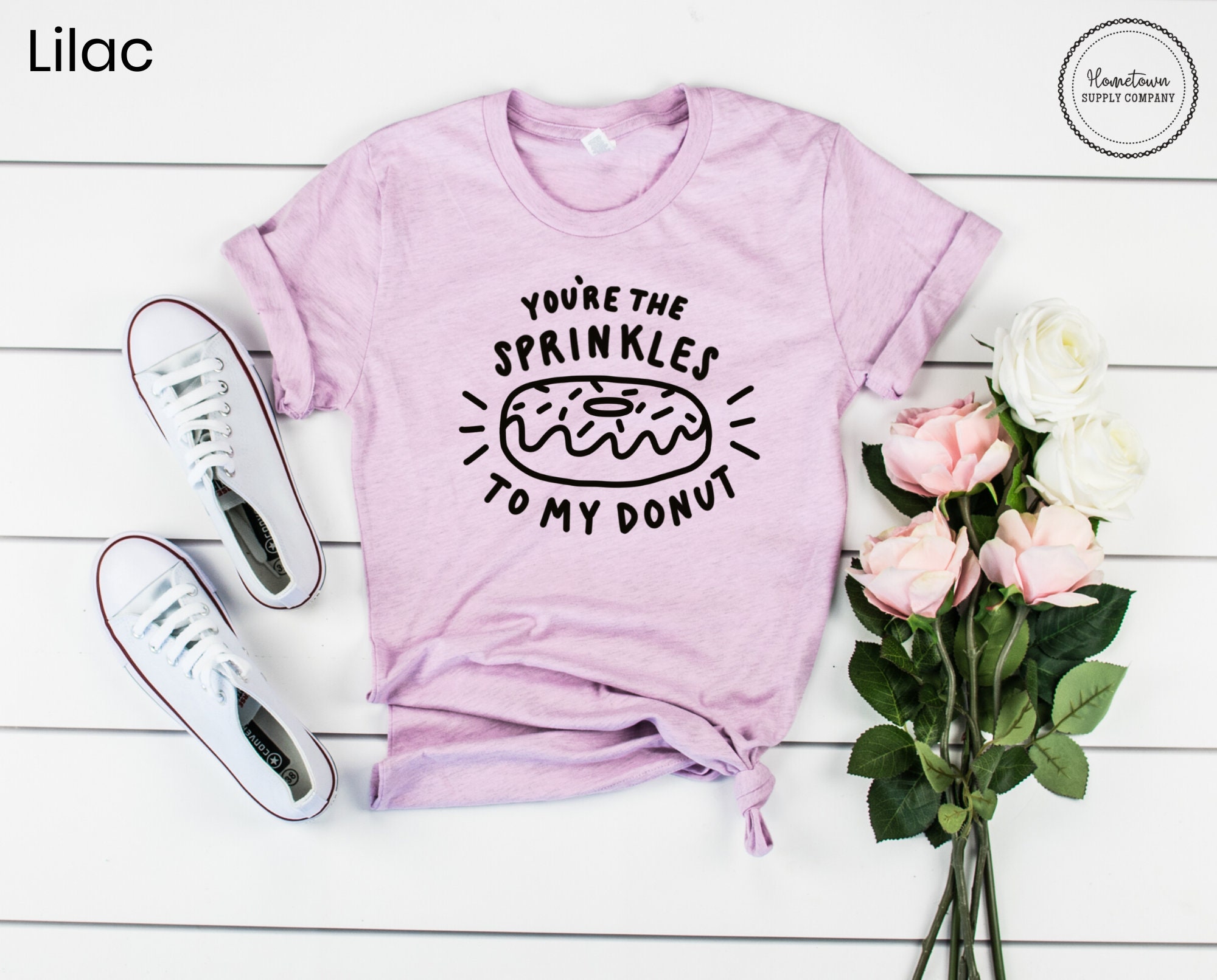 You're the Sprinkles to My Donut Shirt - Valentine Shirt, Funny ...