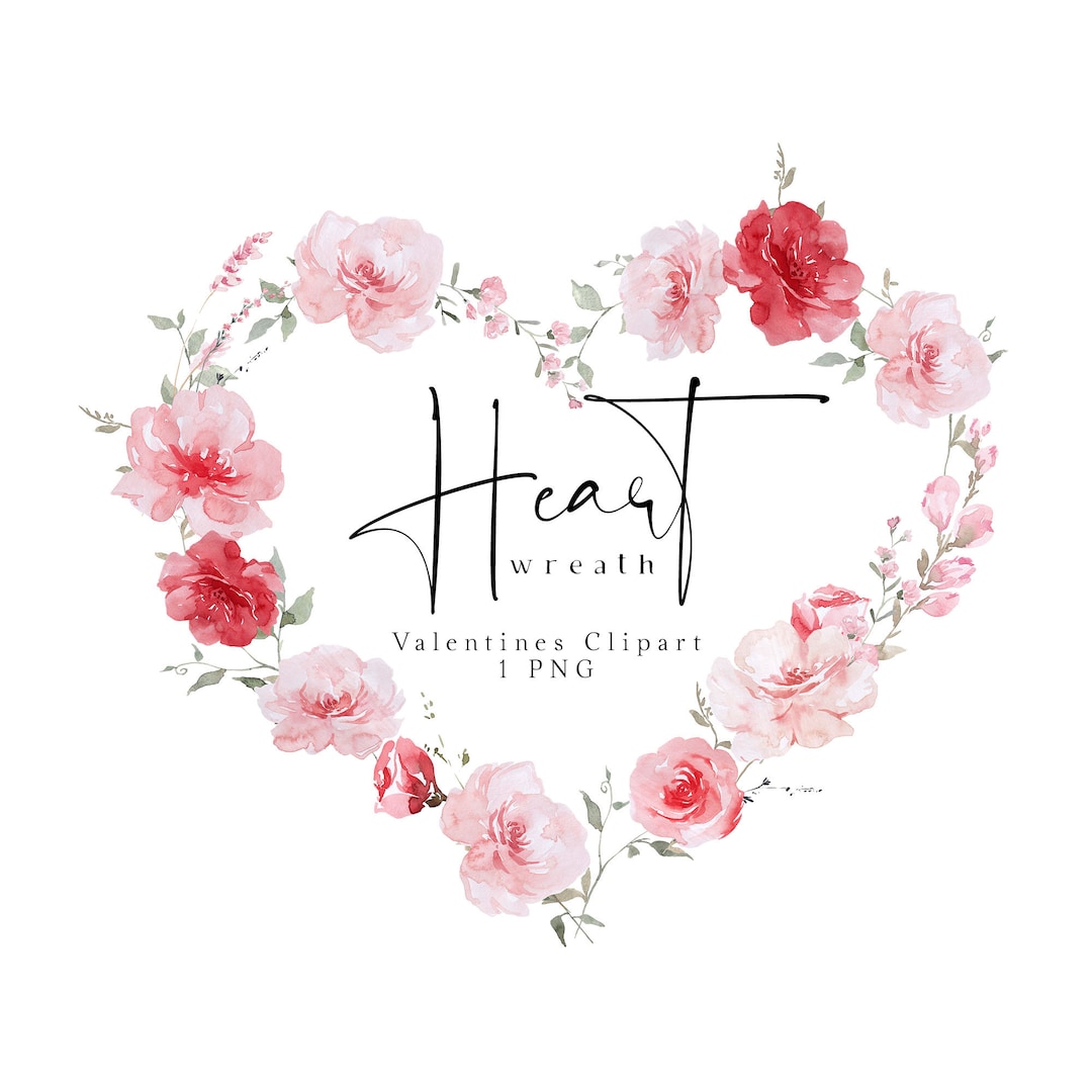 Valentines Wreath Clipart, Watercolor Floral Heart PNG, Pink Flowers ...