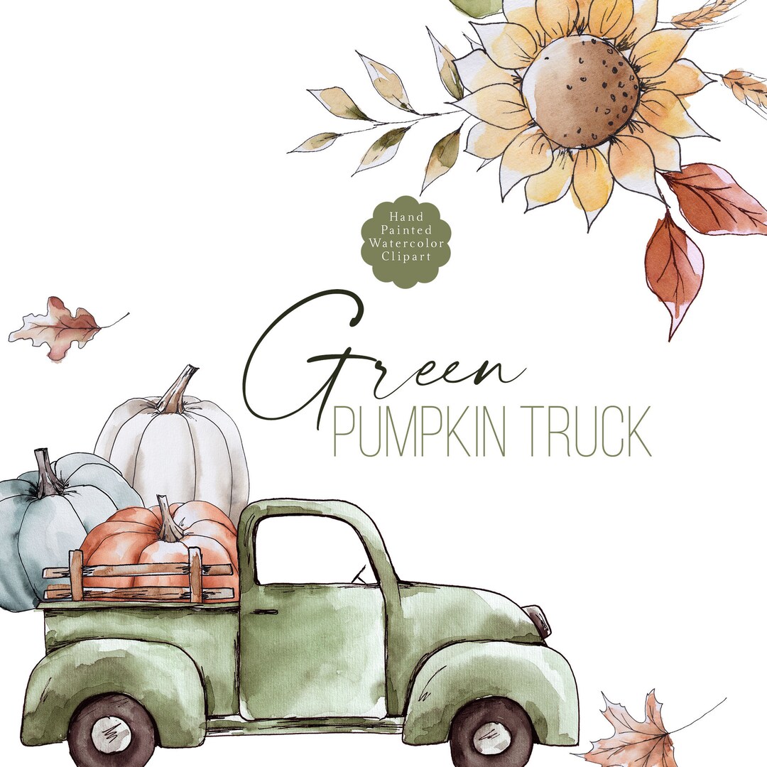 Fall Clipart Watercolor Pumpkin Truck Clip Art Green Vintage Truck ...