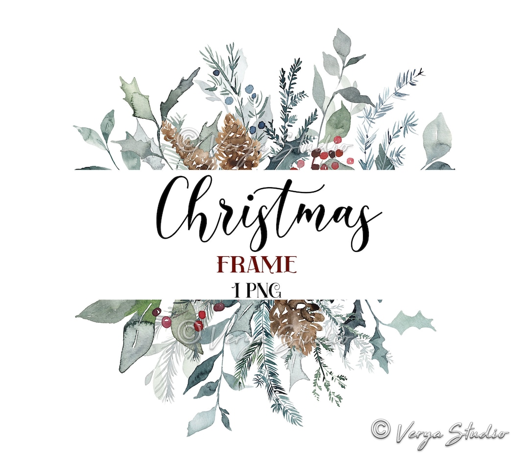 Christmas Greenery Frame Clipart Winter Clip Art Holiday Border Hand ...