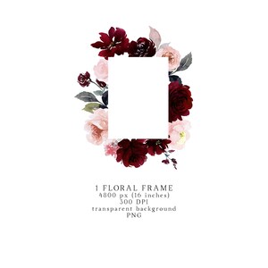 Burgundy Blush Flowers Clipart - Watercolor Floral Frame, Marsala ...