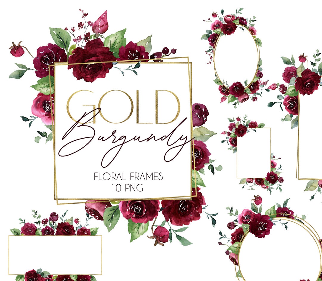 Burgundy Gold Frames Clipart Watercolor Flowers Clip Art Floral Frame ...