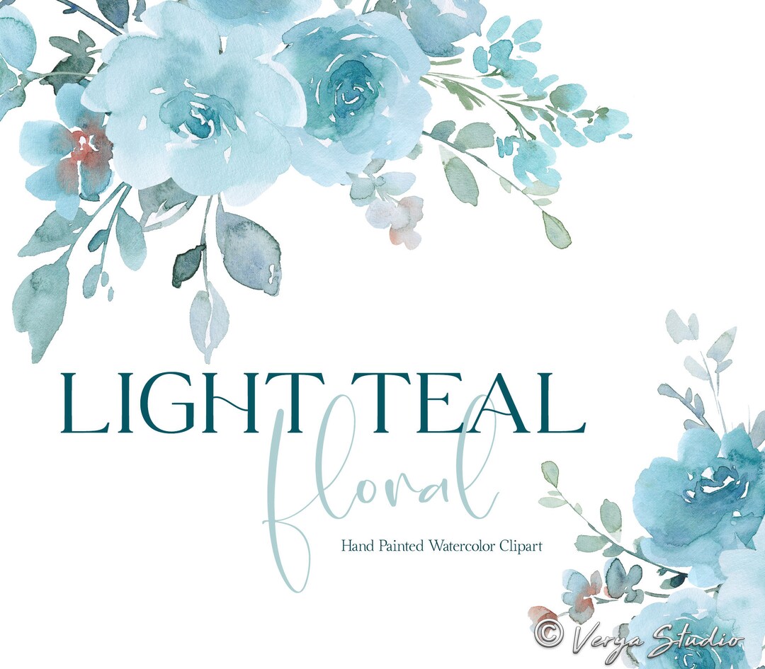 Teal Watercolor Floral Clipart Blue Green Flowers Clipart Light Bright ...