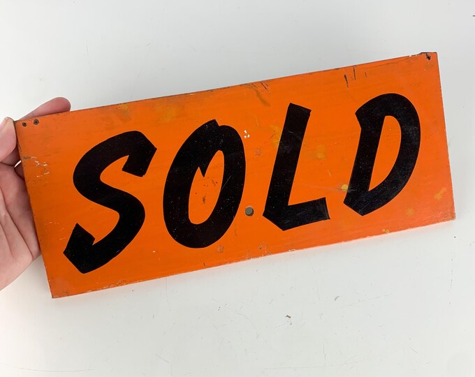 Vintage Orange Hand Painted Wooden Sold Sign Real Estate Shop Man Cave ...