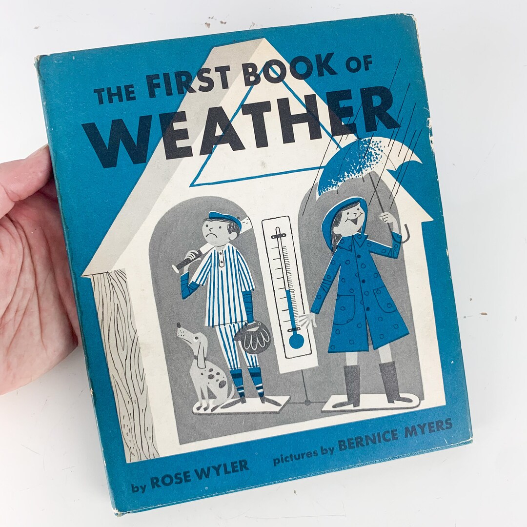 Vintage Childrens Book- First Book of Weather Rose Wyler Tenth Printing ...