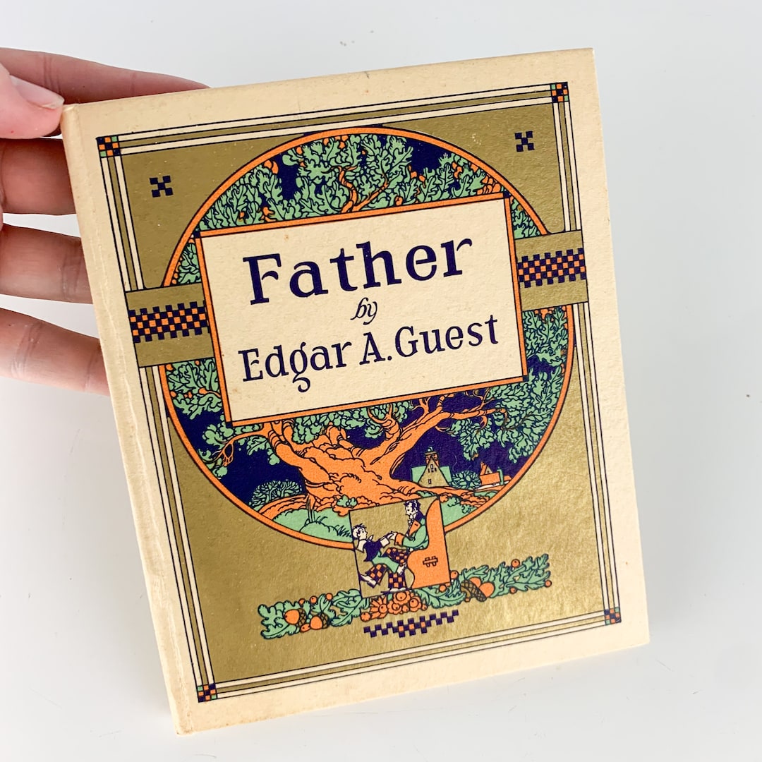 Rare Vintage Edgar A Guest Father 1930 Book Art Deco Poetry Classic ...