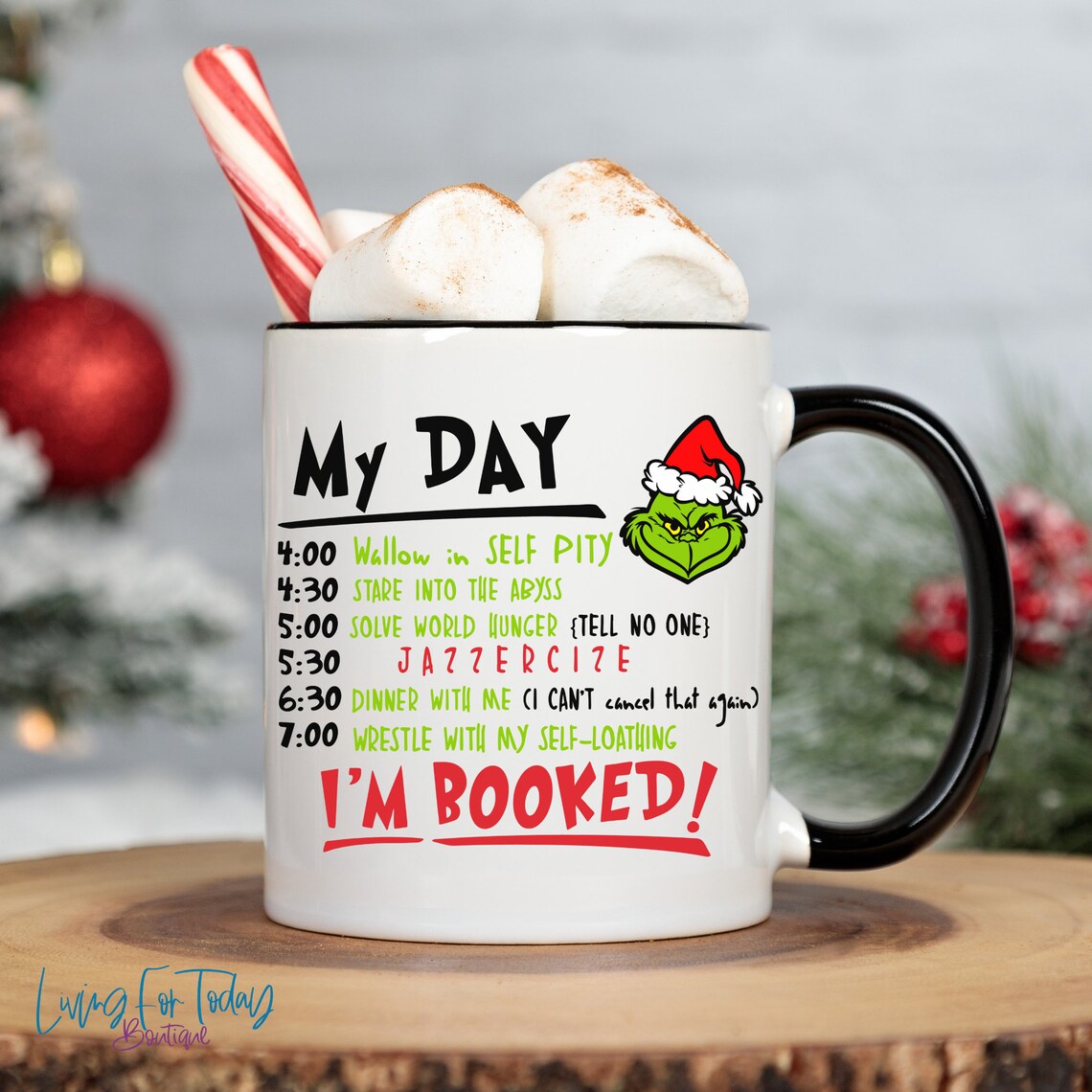 Grinch Christmas Mug My Day Grinch Mug Im Booked Grinch - Etsy