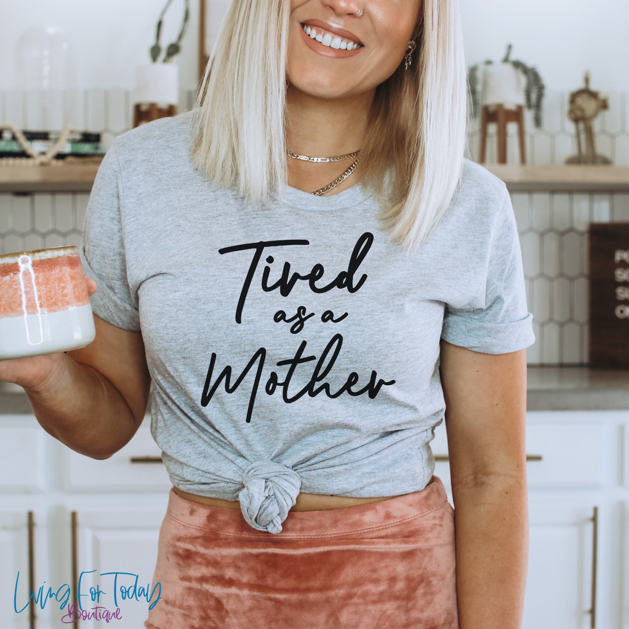 Tired as A Mother Mom Shirt Mom Life Shirt for Mom Mothers - Etsy