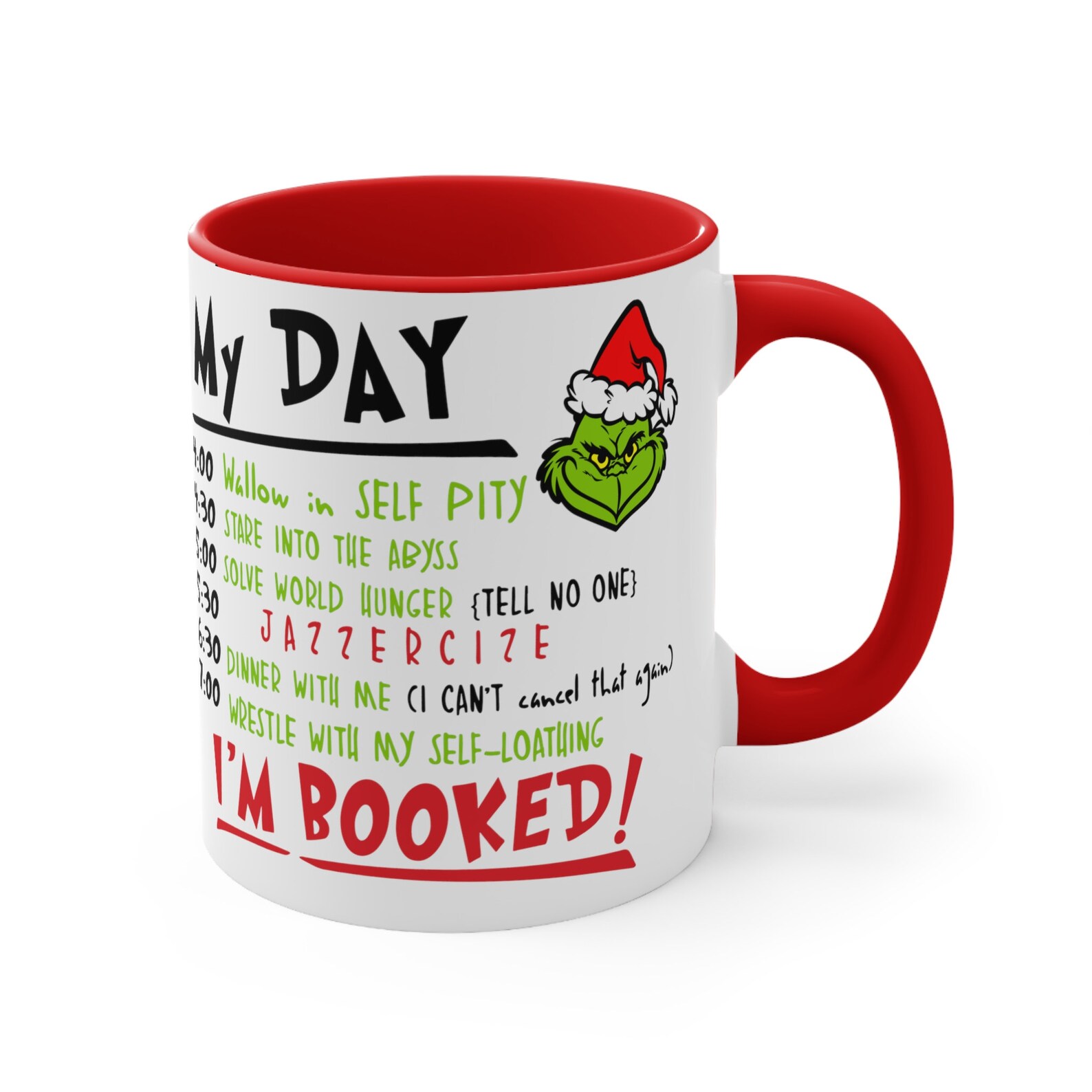 Grinch Christmas Mug My Day Grinch Mug Im Booked Grinch - Etsy