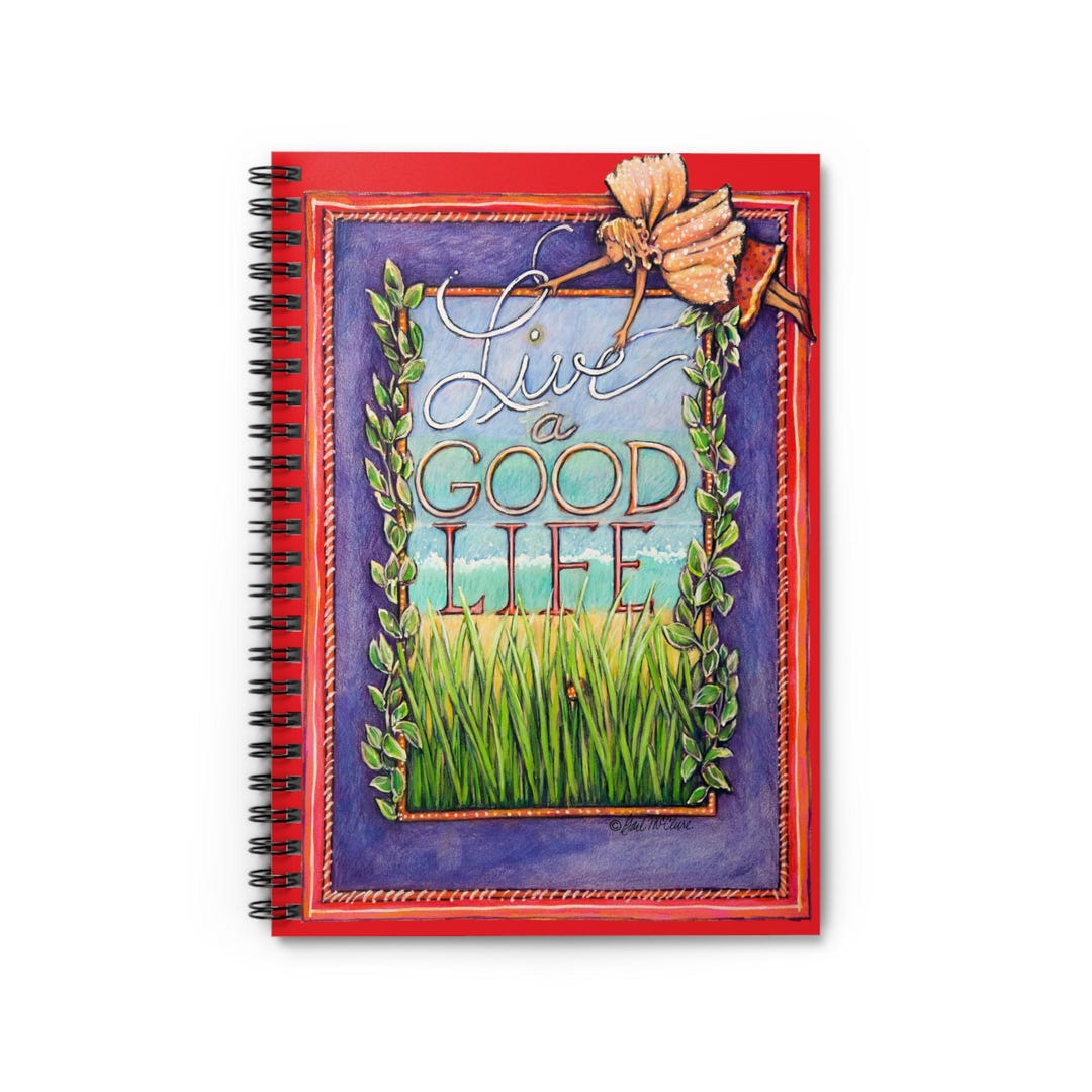 Good Life Inspirational Spiral Notebook Journal, New Beginnings Daily ...