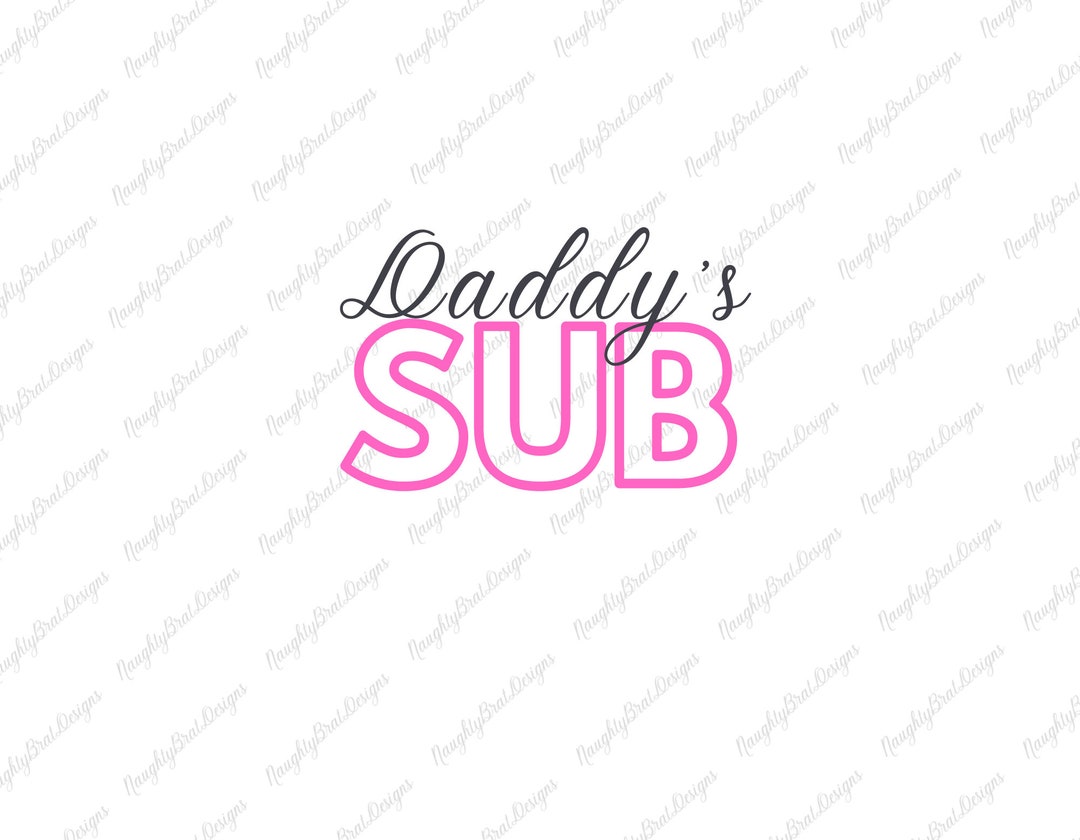 Digital File ONLY - Daddy's Sub PNG SVG Download - Etsy