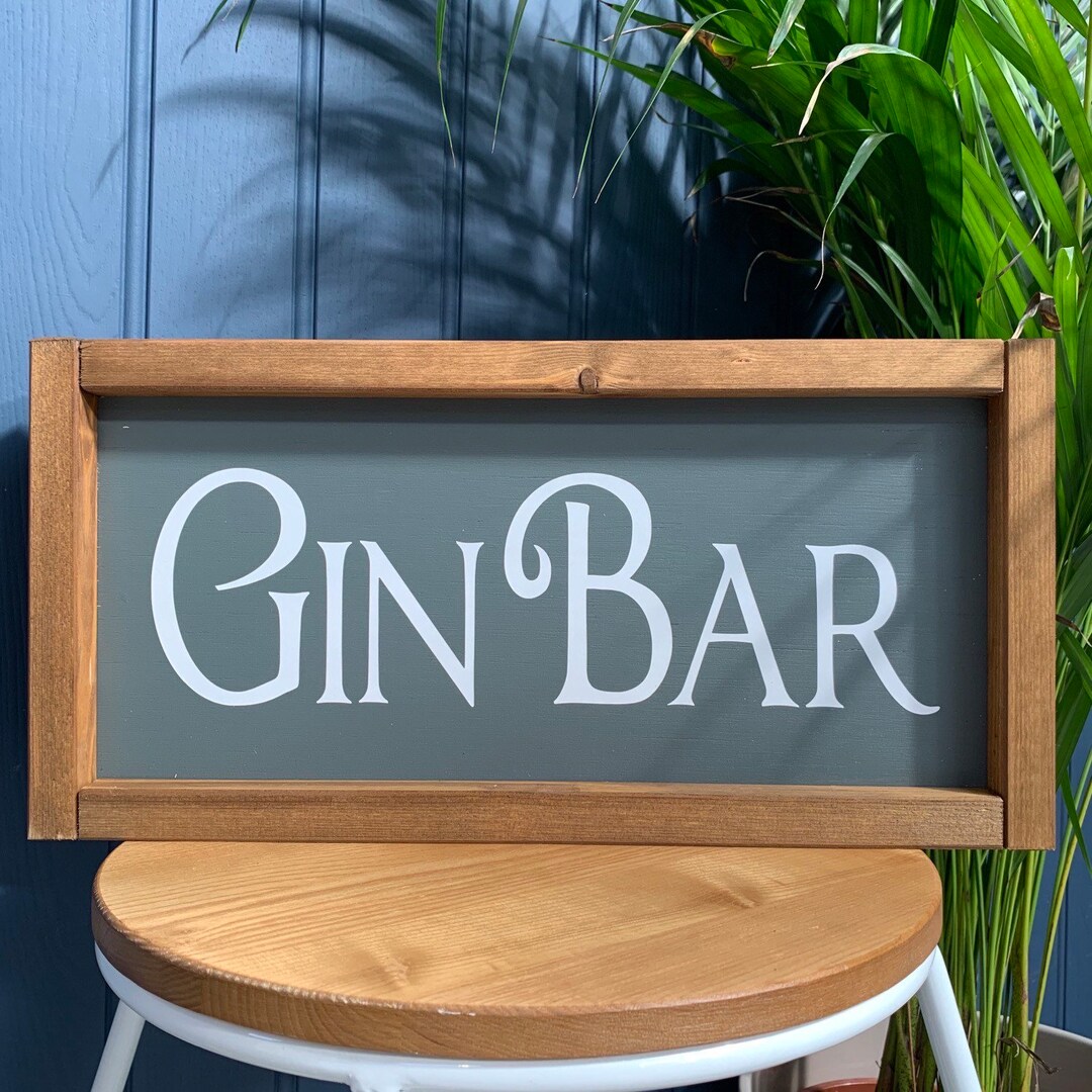 Gin Bar Sign, Rustic Sign, Framed Sign, Quote Sign - Etsy UK