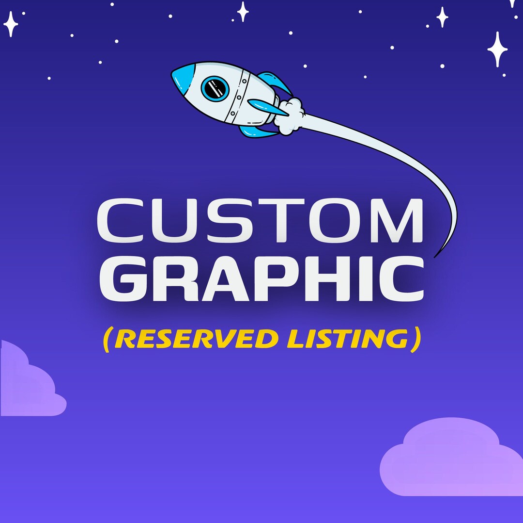 Custom Graphic Design (reserved Listing) - Etsy