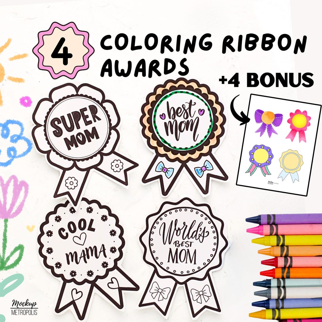 Printable Ribbon Awards Coloring Activity for Kids, Best Mom Sister ...