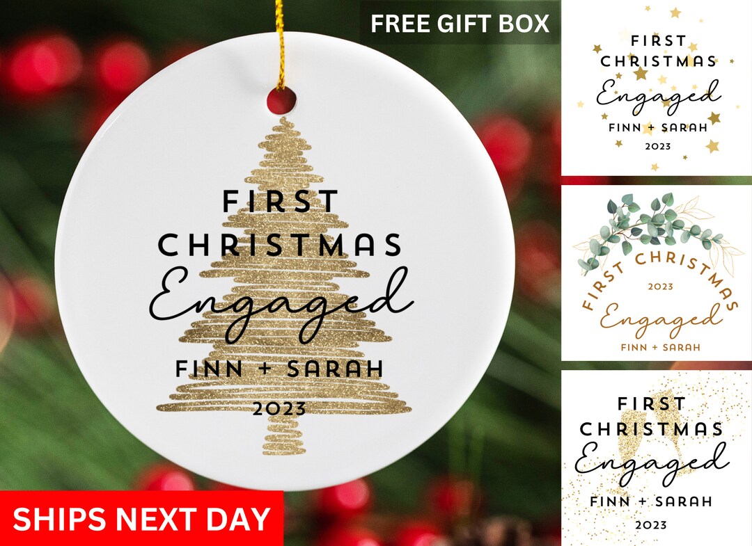 First Christmas Engaged Ornament Personalized Engagement Christmas ...