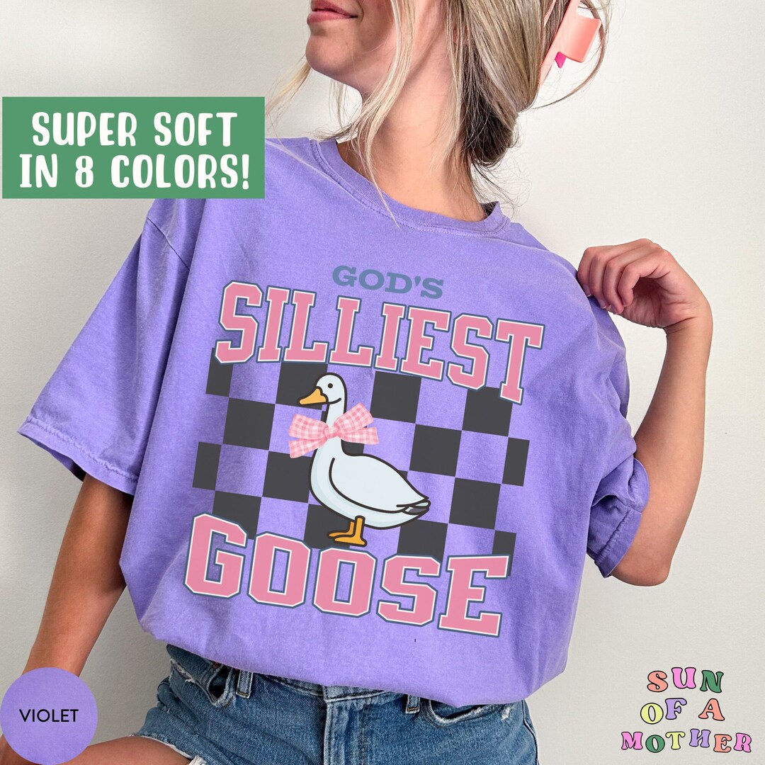 God's Silliest Goose Shirt Funny Christian Apparel Retro God Shirt ...