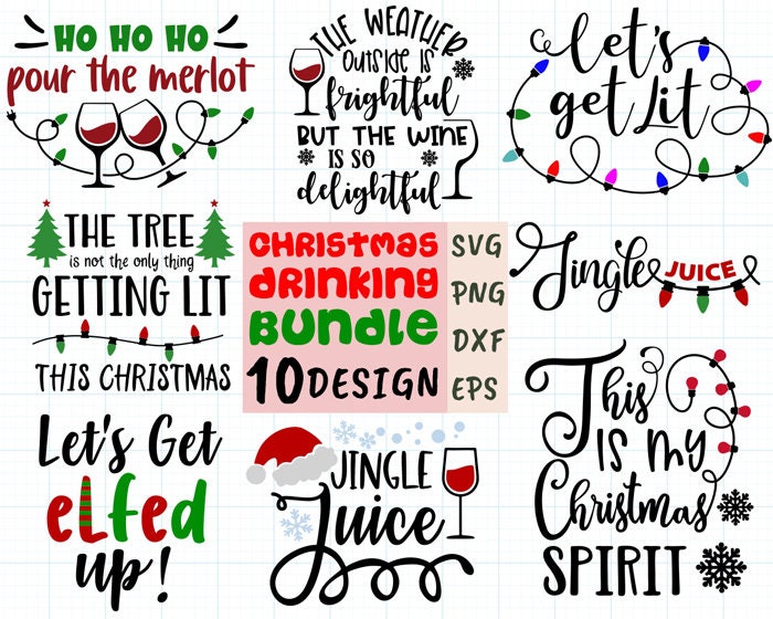 Christmas Drinking Svg Bundle,lets Get Lit Svg,this is My Sipirit Svg ...