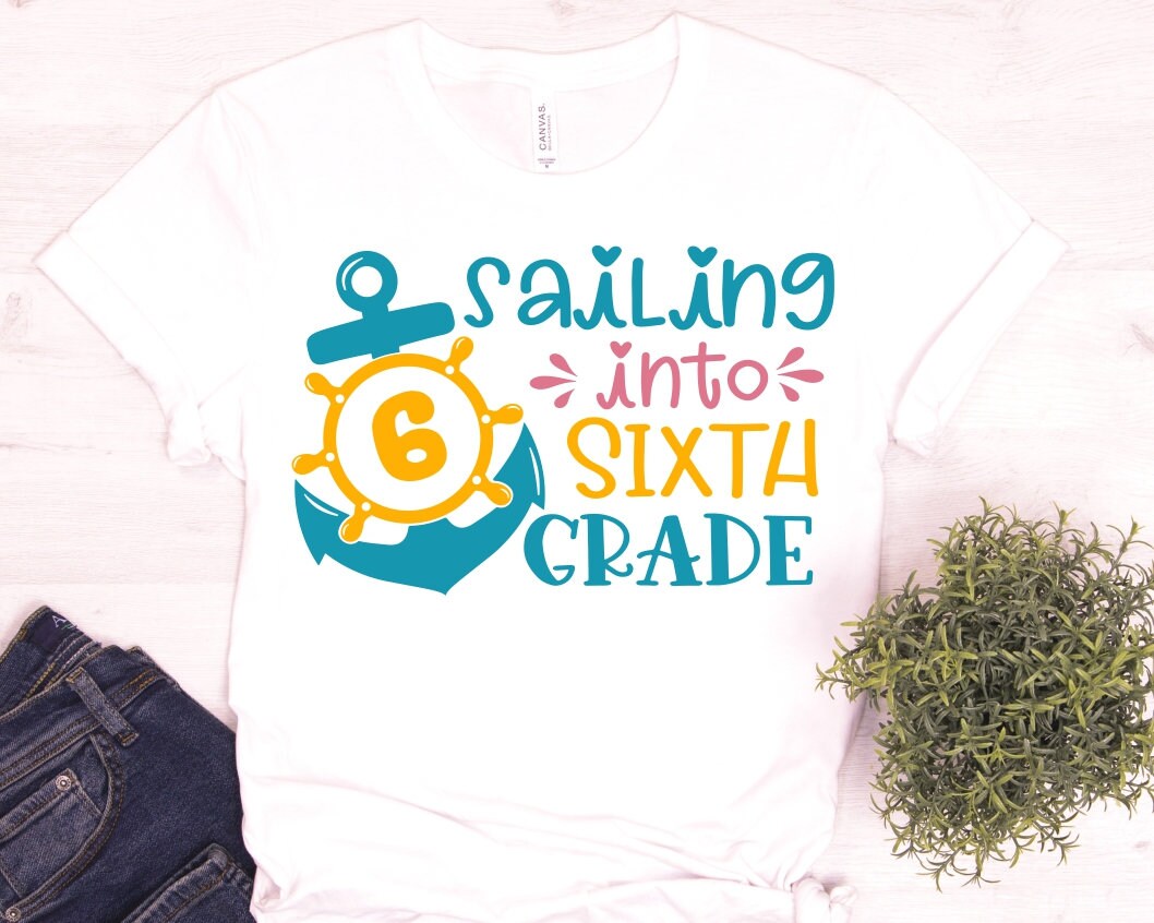 Sailing Into 1st Grade SVG, School Svg, School Svg Bundle, Back to ...