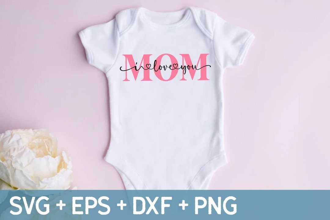 Mom I Love You Svg, World's Best Mom Svg, Birthday Gift for Mom, Mom ...
