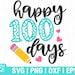 School Svg Bundle, Back to School Svg,100 Days of School Svg, Happy 100 ...