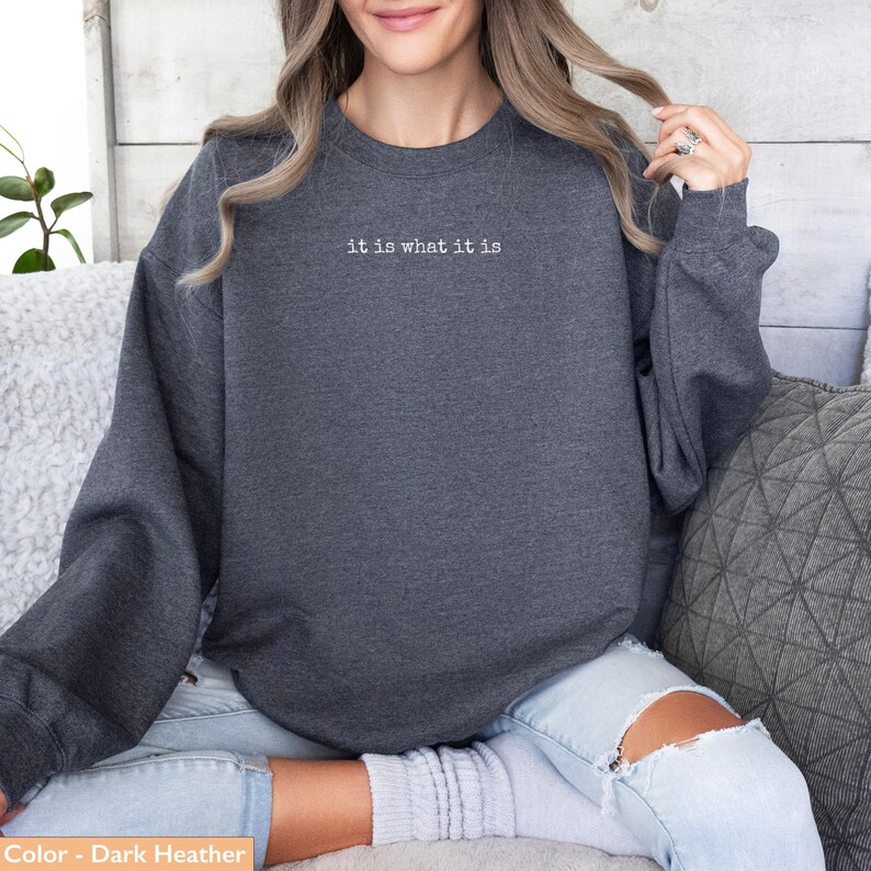 Funny It is What is Sweatshirt or T-shirt - Meme Shirt, Fun Gifts - Etsy UK