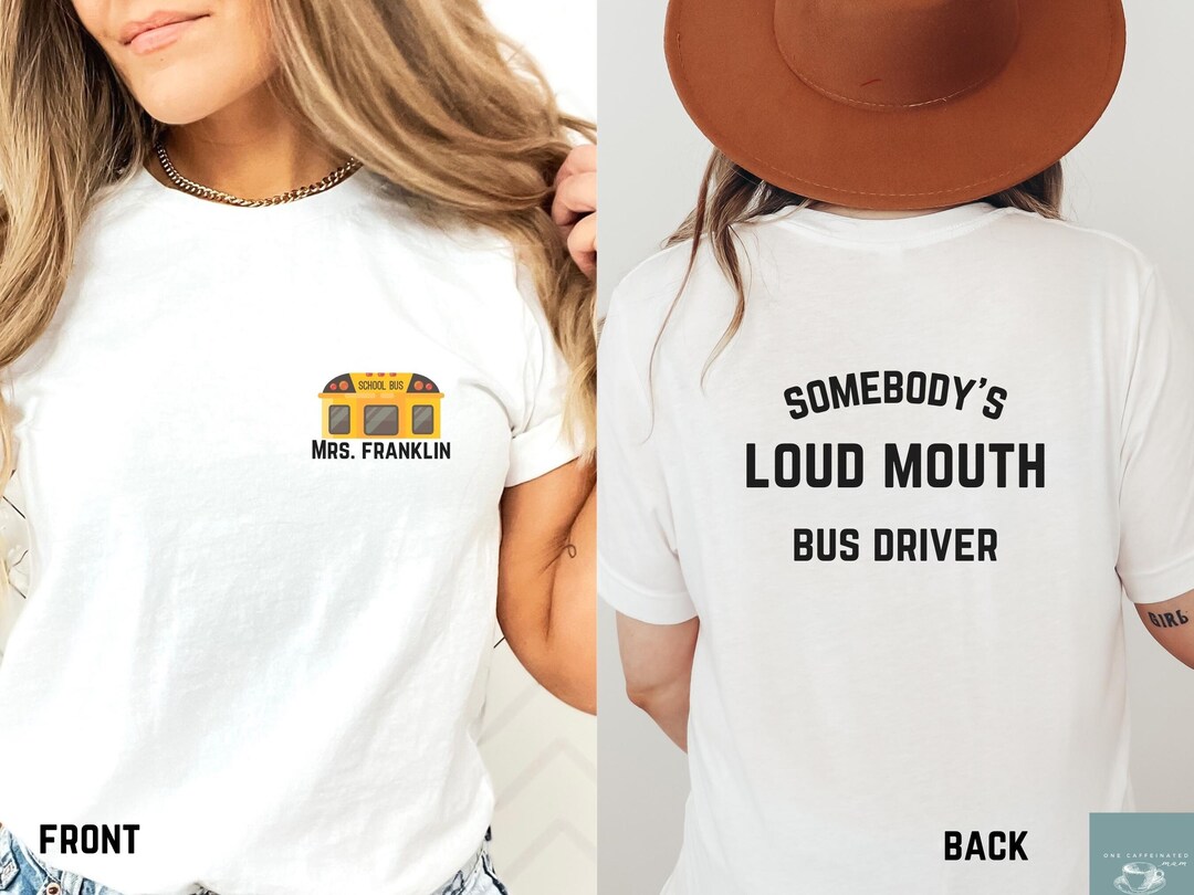 Custom Bus Driver Shirt, School Bus Driver Appreciation Gift ...