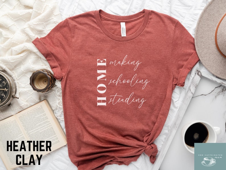 Homesteader Shirt | Homemaker Shirt | Homeschool Mom Shirt ...