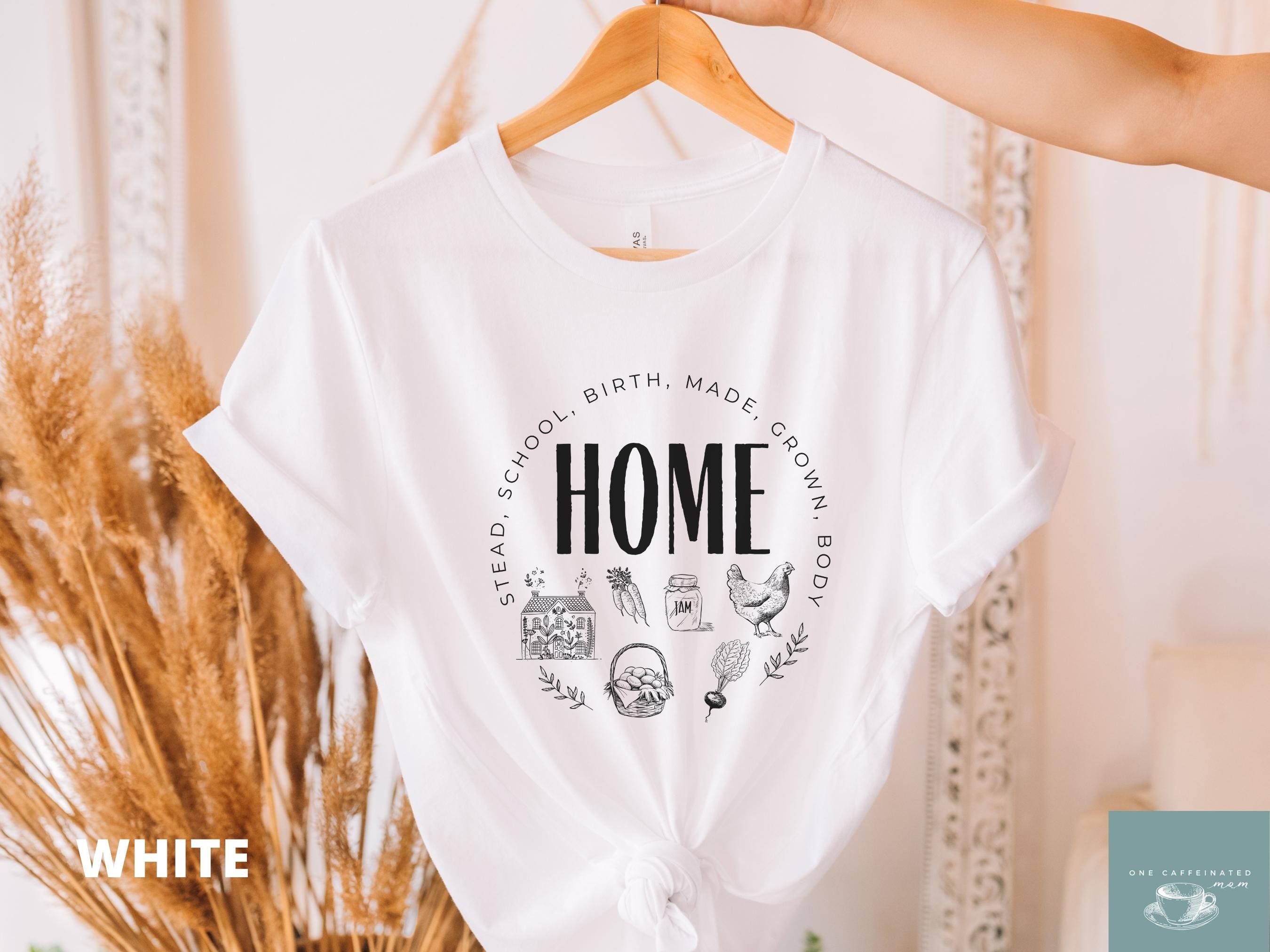 Homesteader Shirt Homeschool Mom Shirt Homemaker Shirt - Etsy