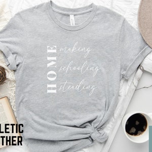 Homesteader Shirt | Homemaker Shirt | Homeschool Mom Shirt ...