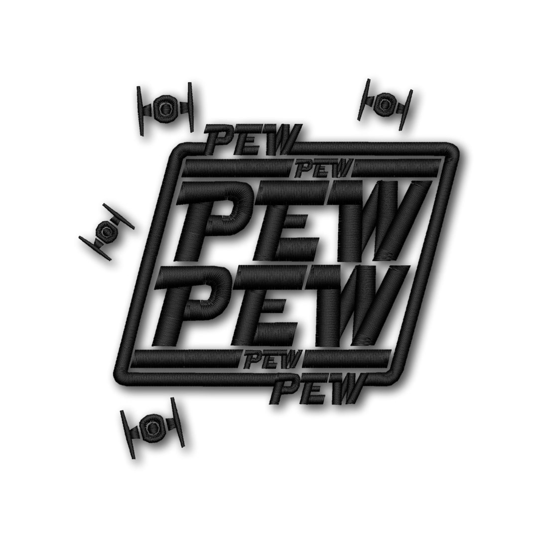 Pew Pew Star Wars Embroidery Design: Instant Digital Download (PES File ...