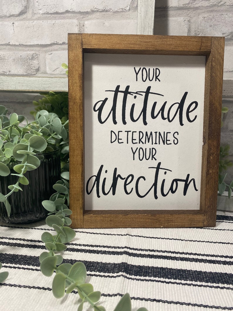 Your Attitude Determines Your Direction Sign - Etsy