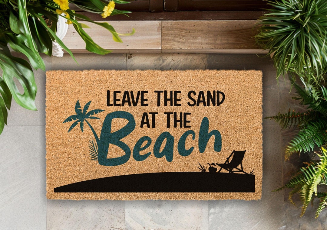 Leave the Sand at the Beach, Beach Doormat, Beach House Decor, Beach ...