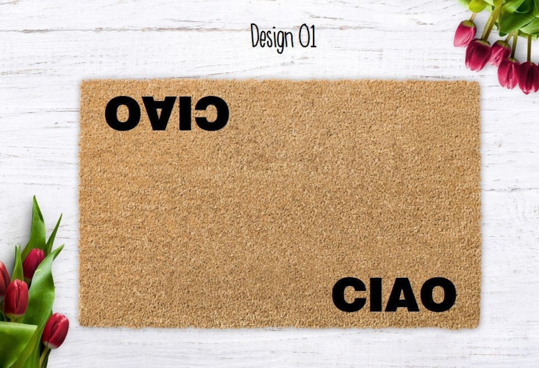 Ciao , Ciao Doormat, Ciao Mat , Italian Gift, Italian Greeting, Ciao ...