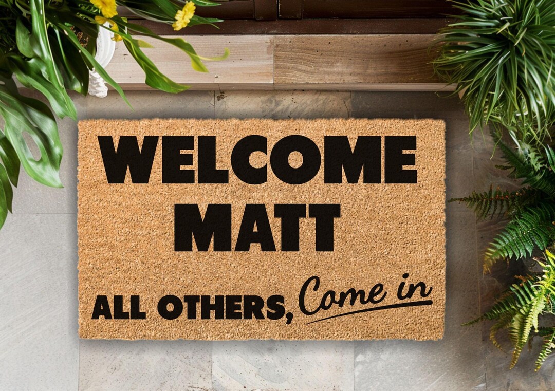 Welcome Matt, All Others Come In, Welcome Mat, Funny Welcome Mat ...