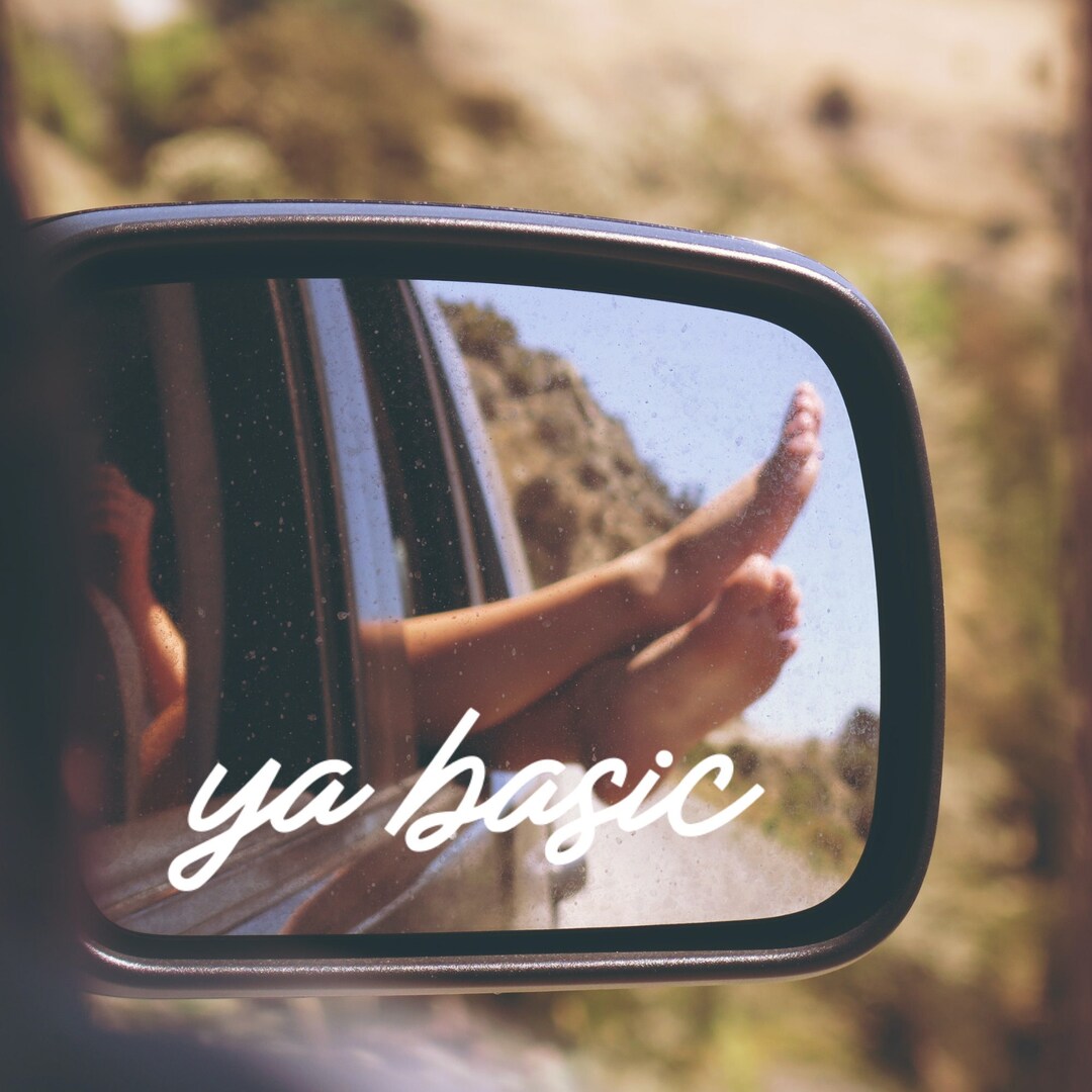 Ya Basic Vinyl Decal, Bumper Sticker, Window Decal, Laptop Sticker, the ...