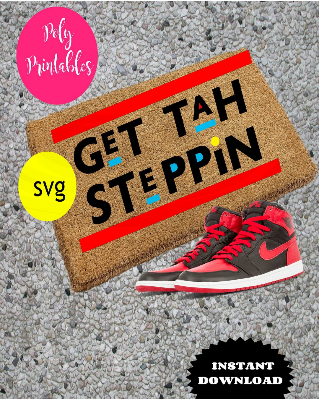 Get Tah Steppin, Doormat Designs, Martin, Doormat, Black Girl Magic ...