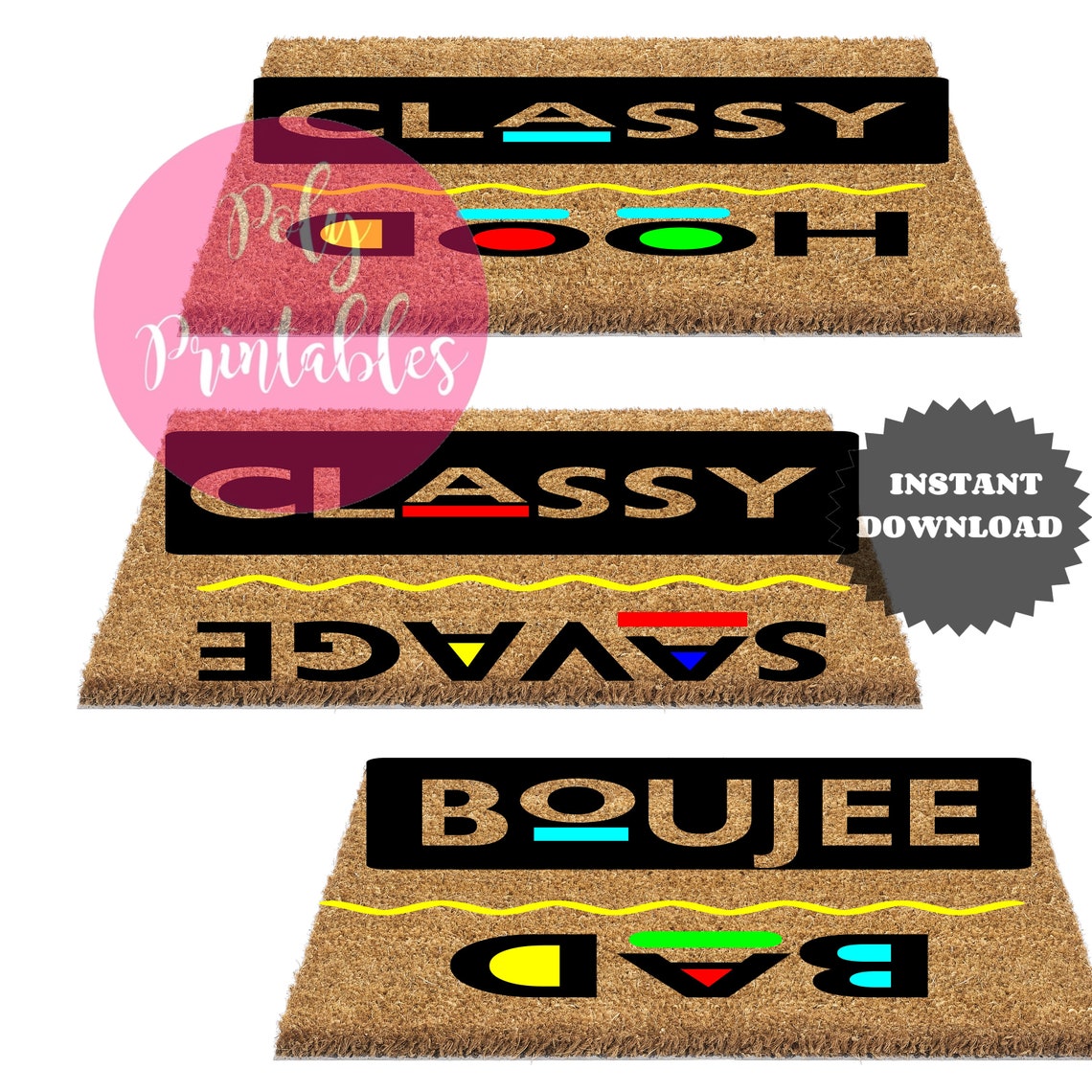Classy Hood Classy Savage Bad Boujee Doormat Bundle - Etsy