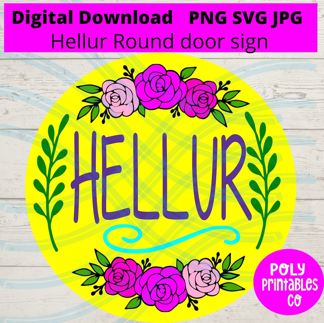 Hellur Digital Download Round Door Sign Welcome Sign Cut File