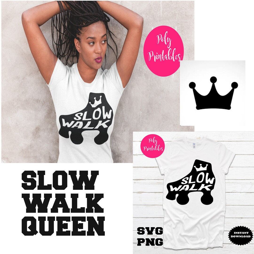Slow Walk, Slow Walk Roller Skate Svg, Slow Walk Svg, Roller Skating ...