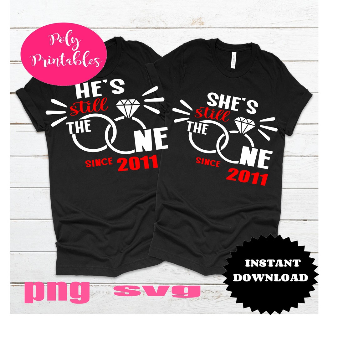She's Still the One Svg, He's Still the One Svg, Still the One Since ...