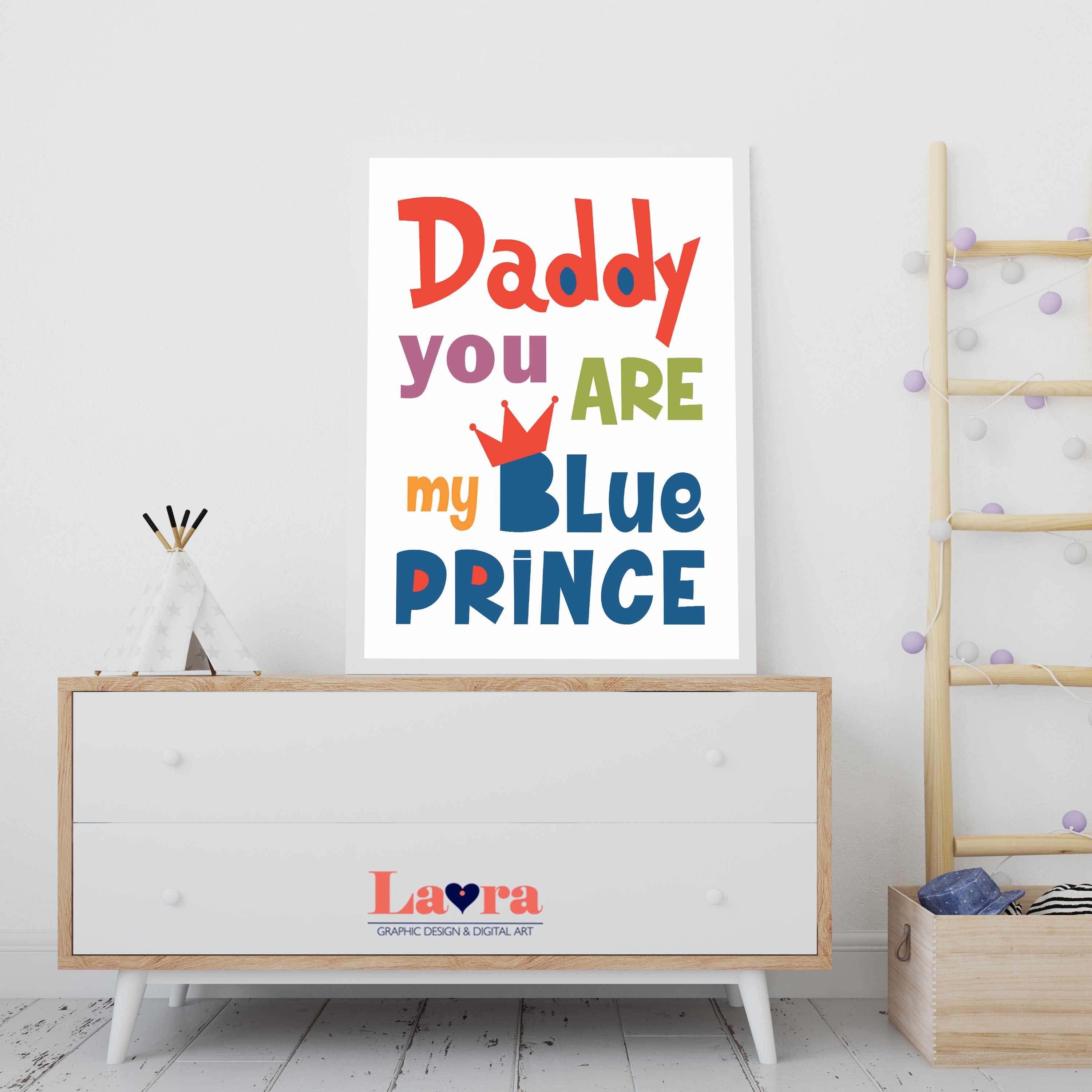 Happy Daddy's Day Poster, Digital Poster for Dad, Wall Art for Dad My ...