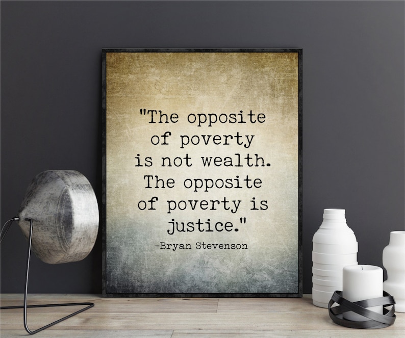 Bryan Stevenson Quotes Social Justice Poster Art Social Worker Gift ...