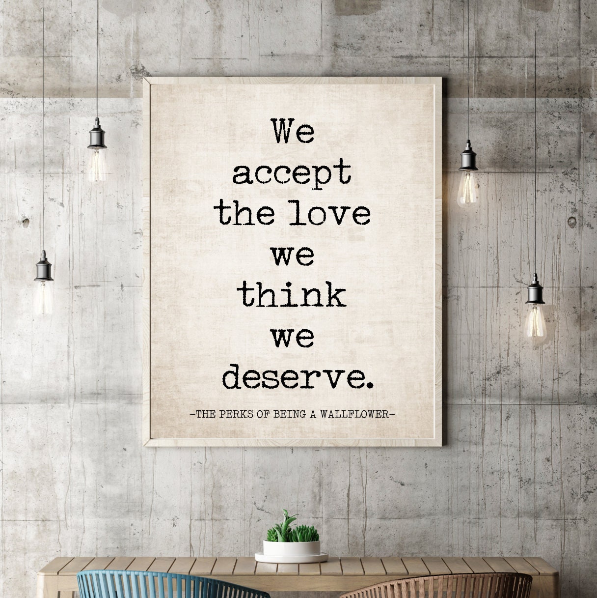 We Accept The Love We Think We Deserve Stephen Chbosky