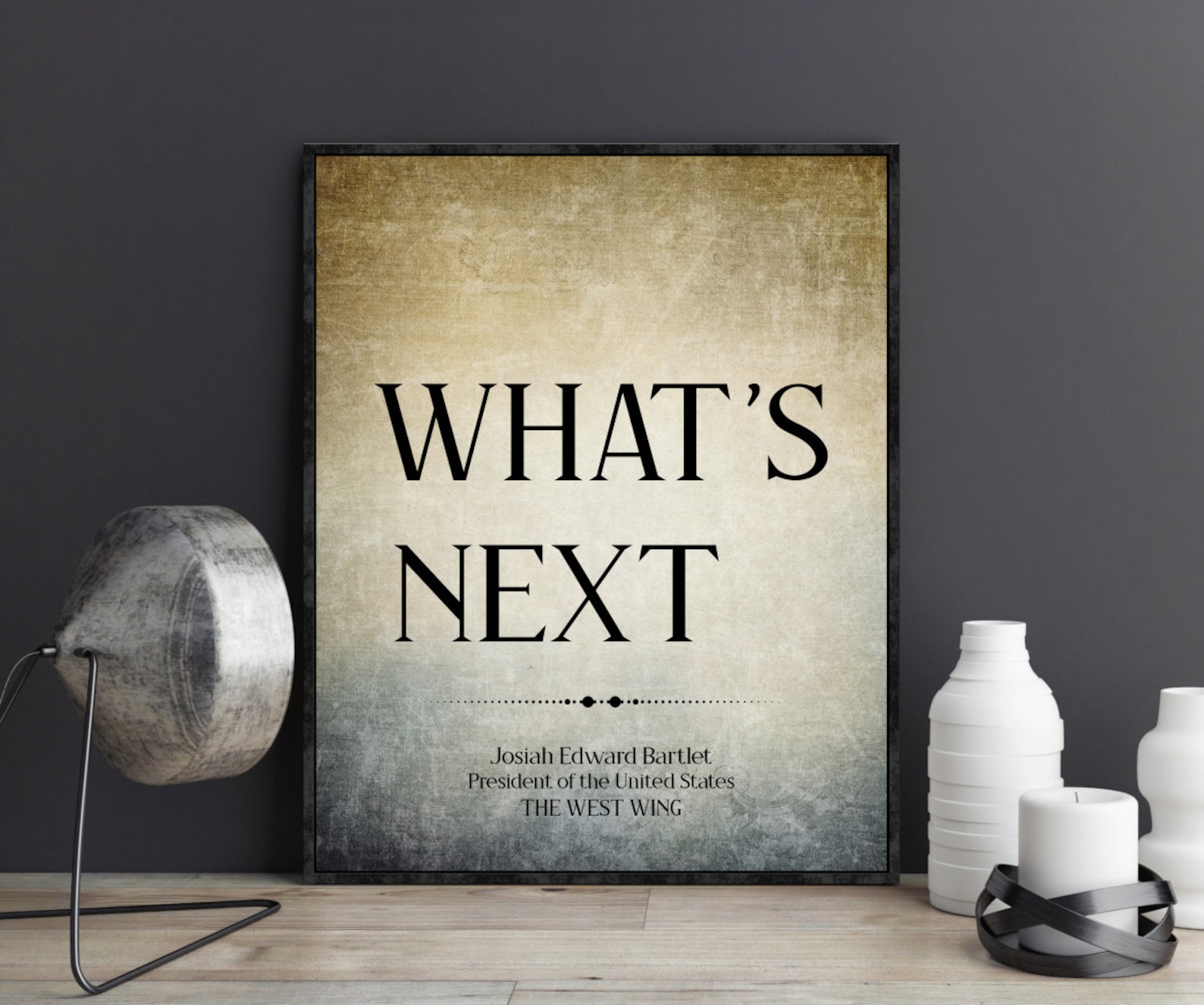 The West Wing What's Next Quote Poster Gifts Prints Wall Art Political ...