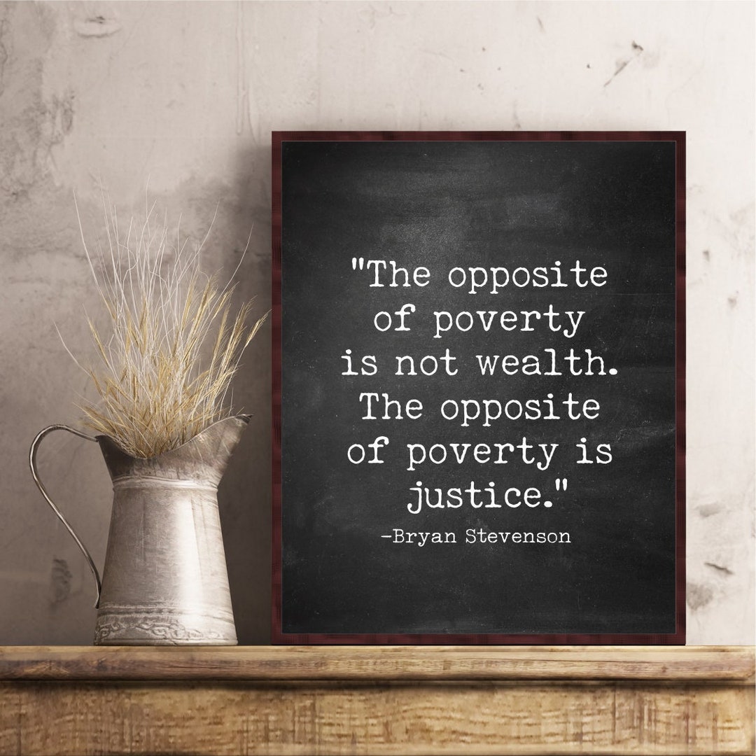 Bryan Stevenson Quotes Social Justice Poster Art Social Worker Gift ...