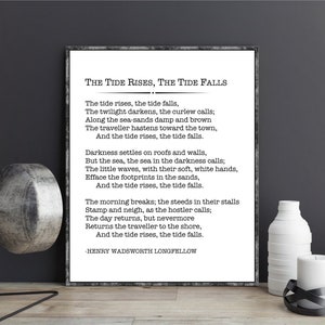 Henry Wadsworth Longfellow Poem Quote the Tide Rises the Tide Falls ...