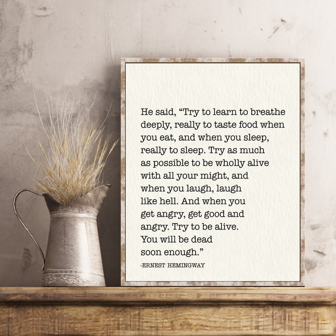 Ernest Hemingway Gifts Try to Learn to Breathe Quote Print Book Page ...