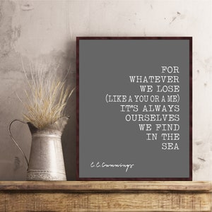 Eecummings Wall Art Print for Whatever We Lose Like a You or a Me EE ...