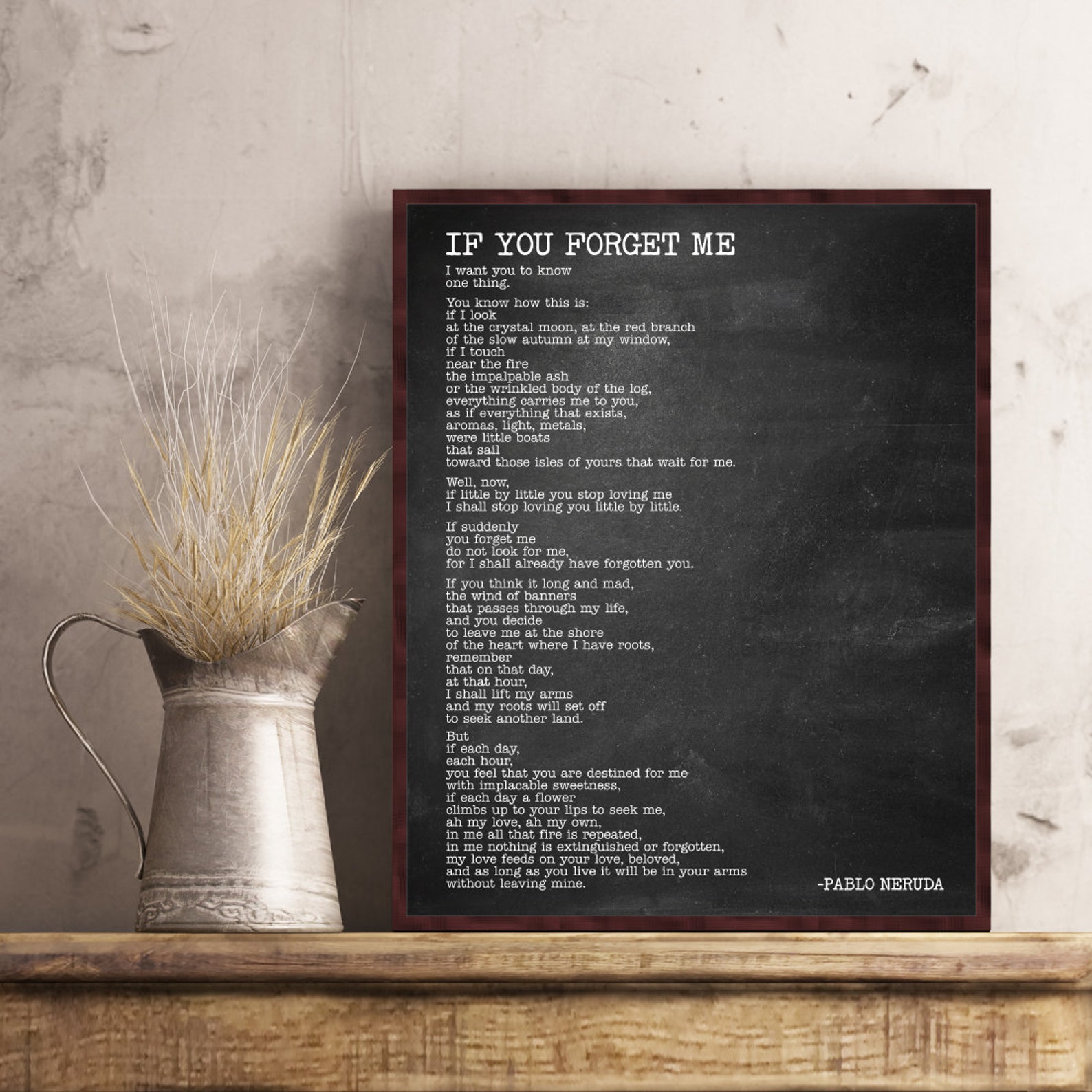 If You Forget Me Pablo Neruda Poem Quote Wall Art Poster Print - Etsy
