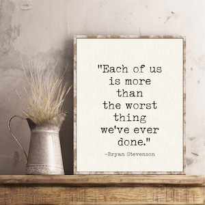 Bryan Stevenson Quotes Social Justice Poster Art Social Worker Gift ...